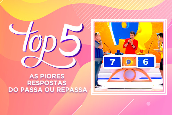 SBT TV | Top 5: As piores respostas do Passa ou Repassa